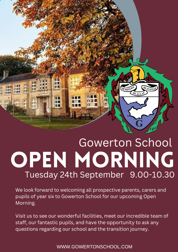 Year 6 Open Morning – Tuesday 24th September 2024 – Gowerton School